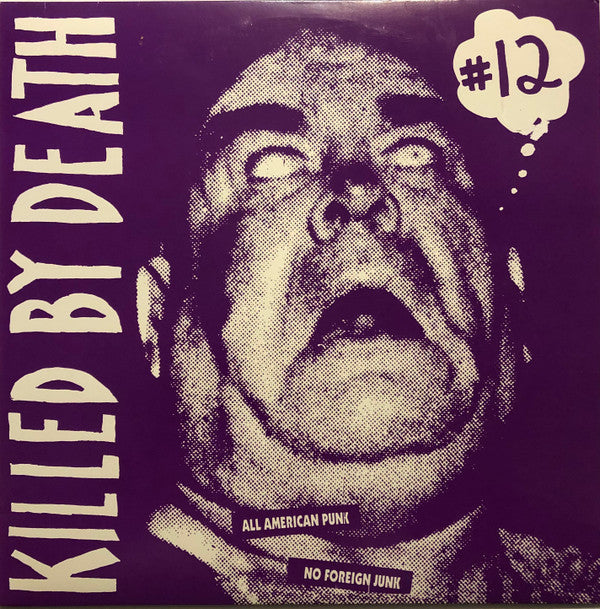 Killed By Death #12 (All American Punk No Foreign Junk) by Various ...