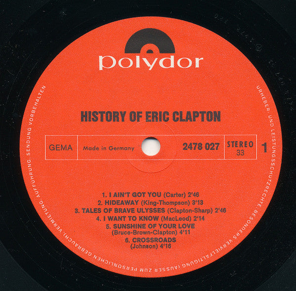 History Of Eric Clapton by Eric Clapton - Groovierecords.com – Groovie ...