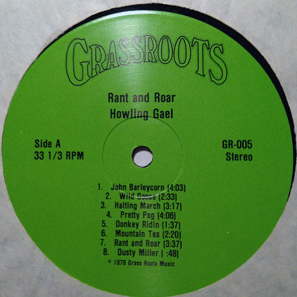 Rant & Roar by Howling Gael - Groovierecords.com – Groovie Records