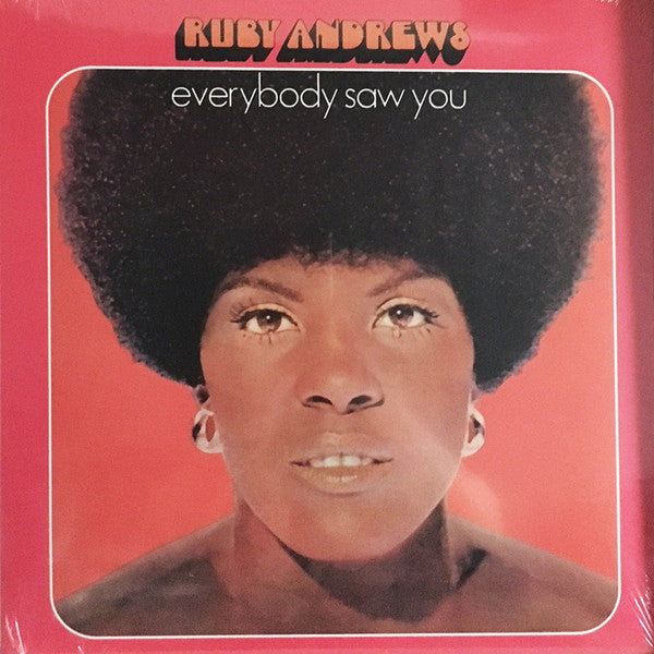 Everybody Saw You by Ruby Andrews - Groovierecords.com – Groovie Records